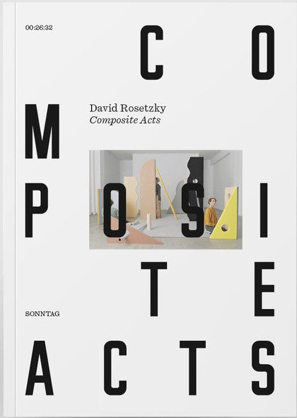 David Rosetzky - Composite Acts – MAPh Shop